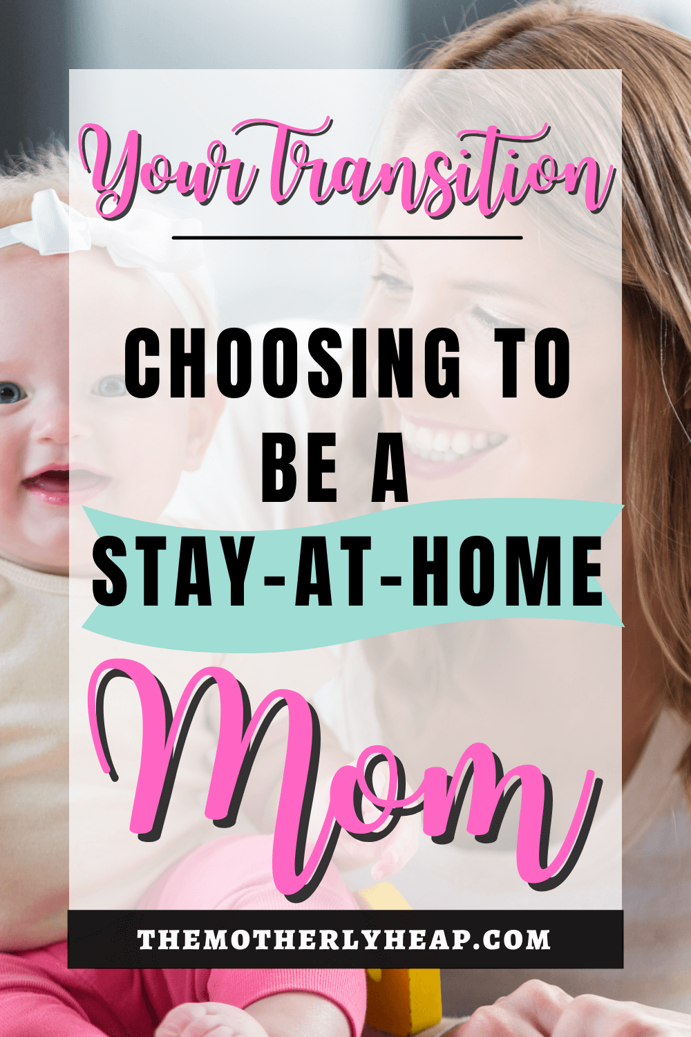 Stay At Home Mom Transitioning From Working Mom