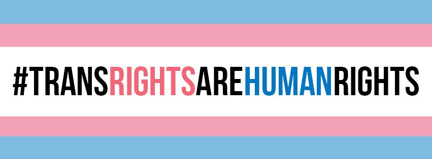 Trans Rights Are Human Rights