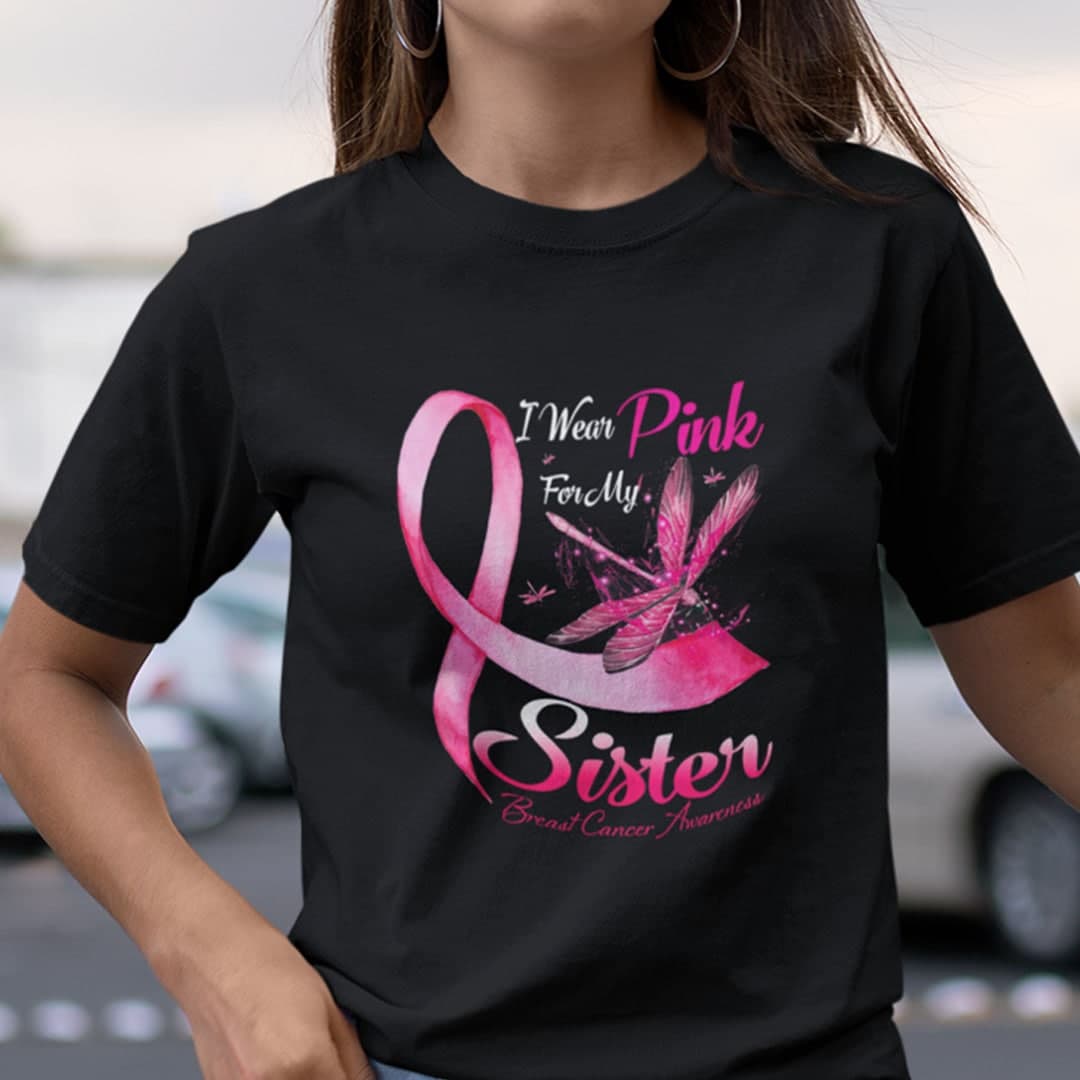 I Wear Pink For My Sister Breast Cancer Awareness Shirt Dragonfly