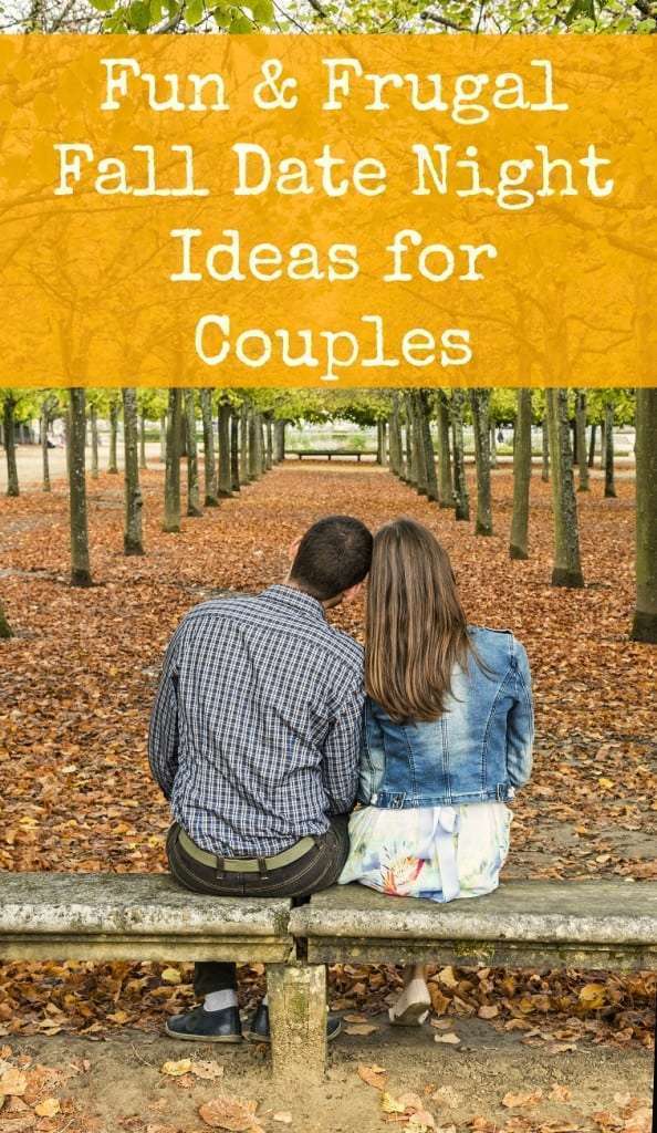 Fun And Frugal Fall Date Night Ideas For Couples