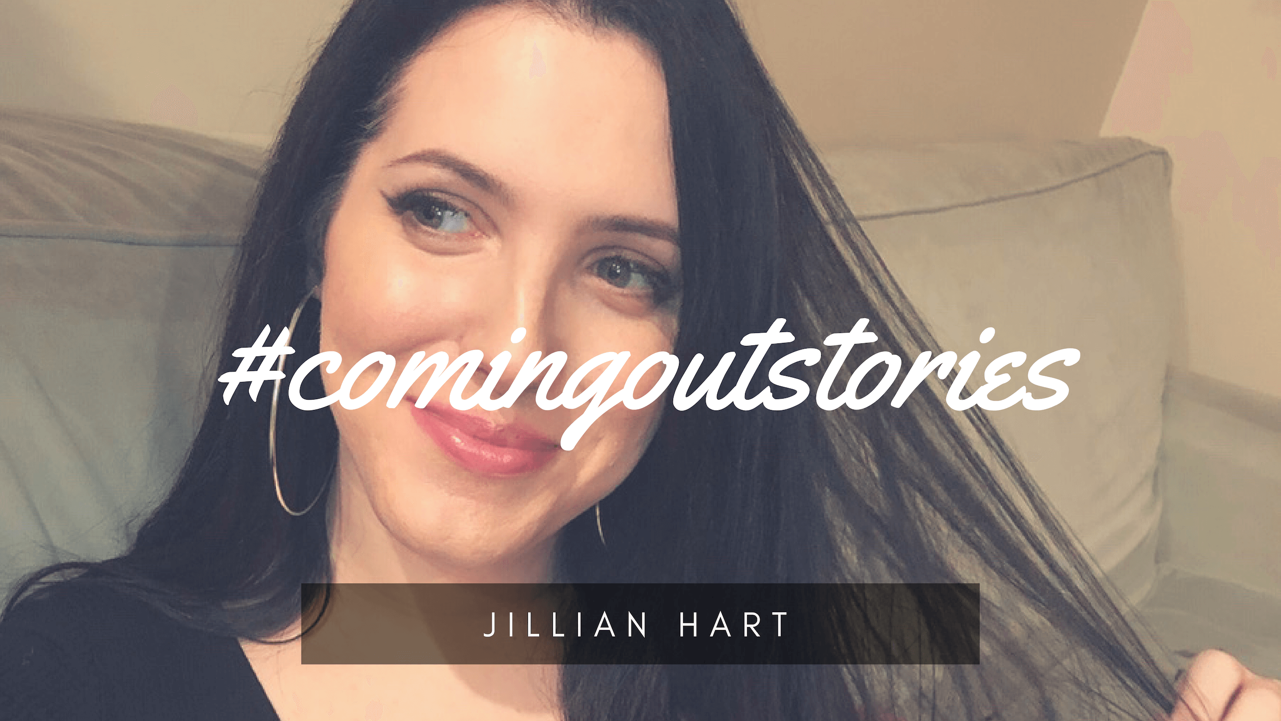 Jillian Hart Coming Out Transgender Coming Out Stories Unite Uk