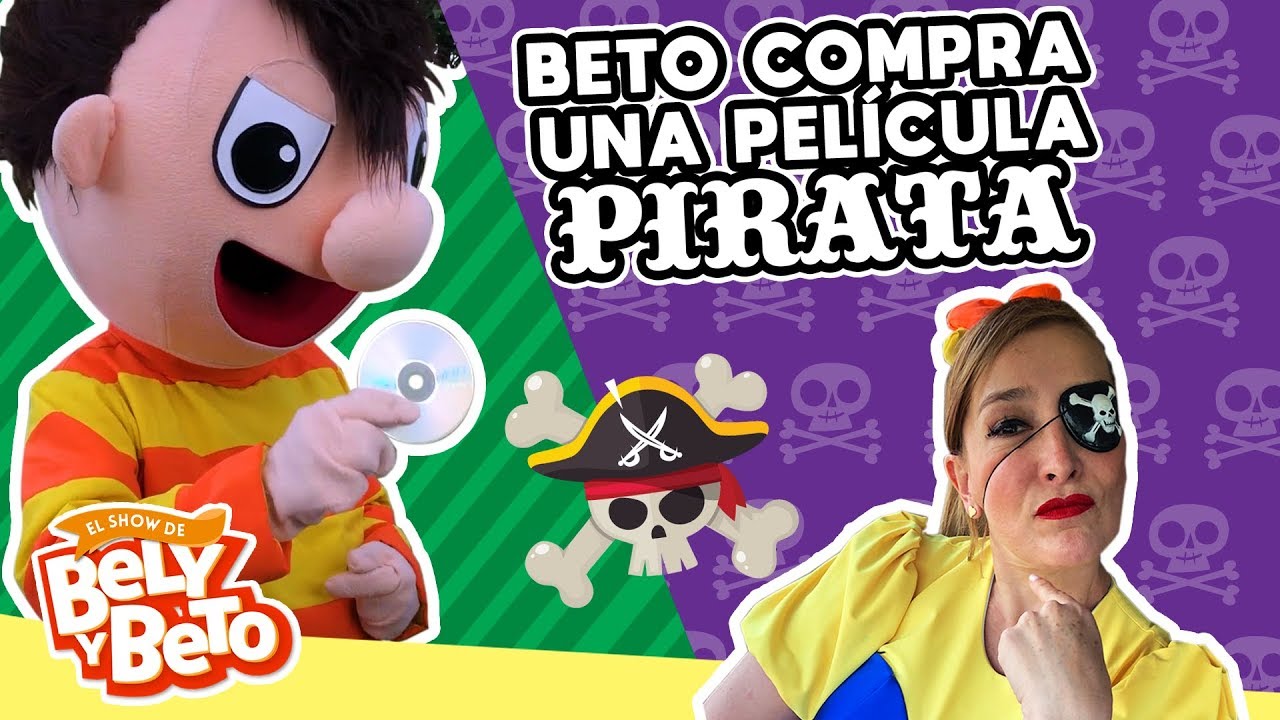 Beto Compra Una Pelicula Pirata Bely Y Beto Otosection