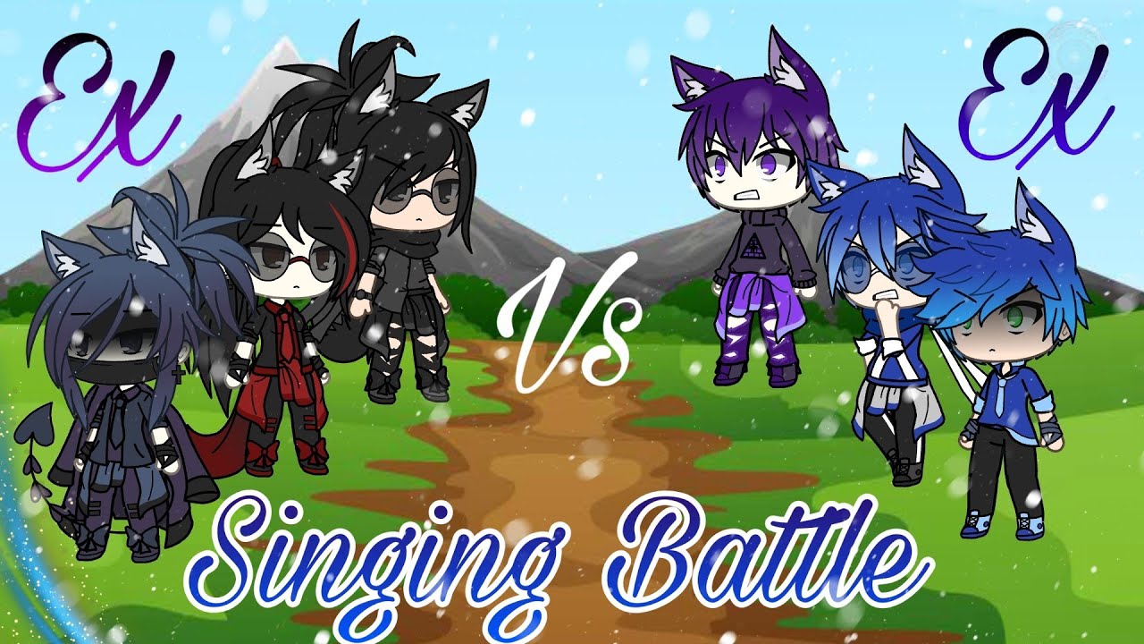 Singing Battle Gacha Life Ex Vs Ex Youtube Otosection