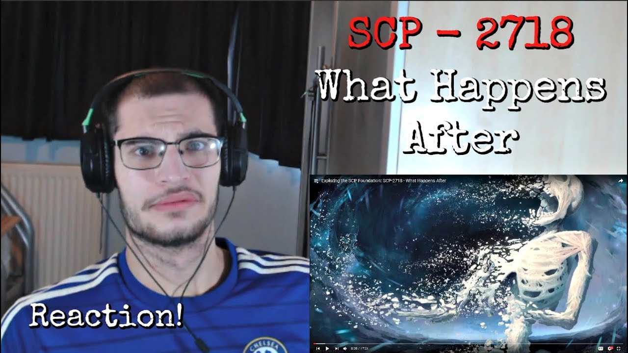 Exploring The Scp Foundation Scp 2718 What Happens After Reaction