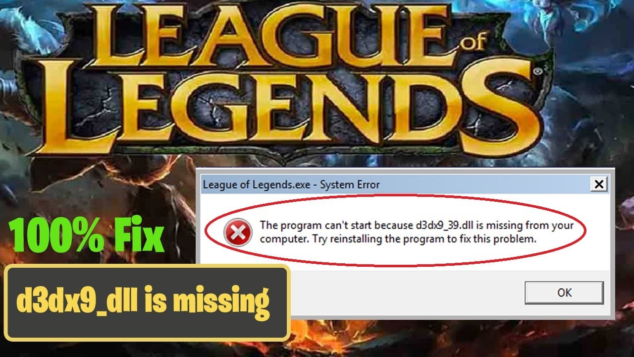 Solucionar Error D3dx9 39 Dll League Of Legends 2021 Otosection