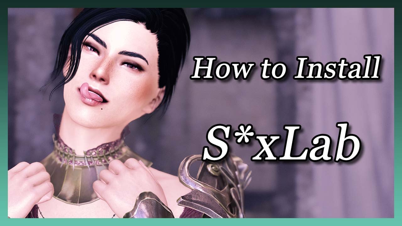 Sexlab Sexual Fame Skyrim Se Skyrim Le Se How To Install Loverslab