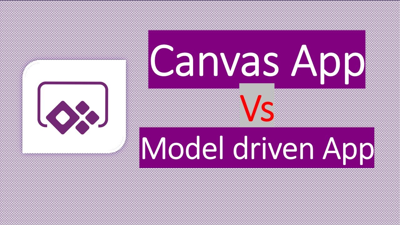 Power Apps Canvas Vs Model Driven Vs Portals Explained Bilarasa