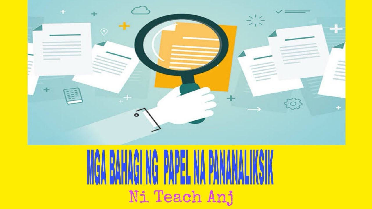 Aralin 1 Mga Bahagi Ng Papel Pananaliksik Panimulang Gawain Ang Gec