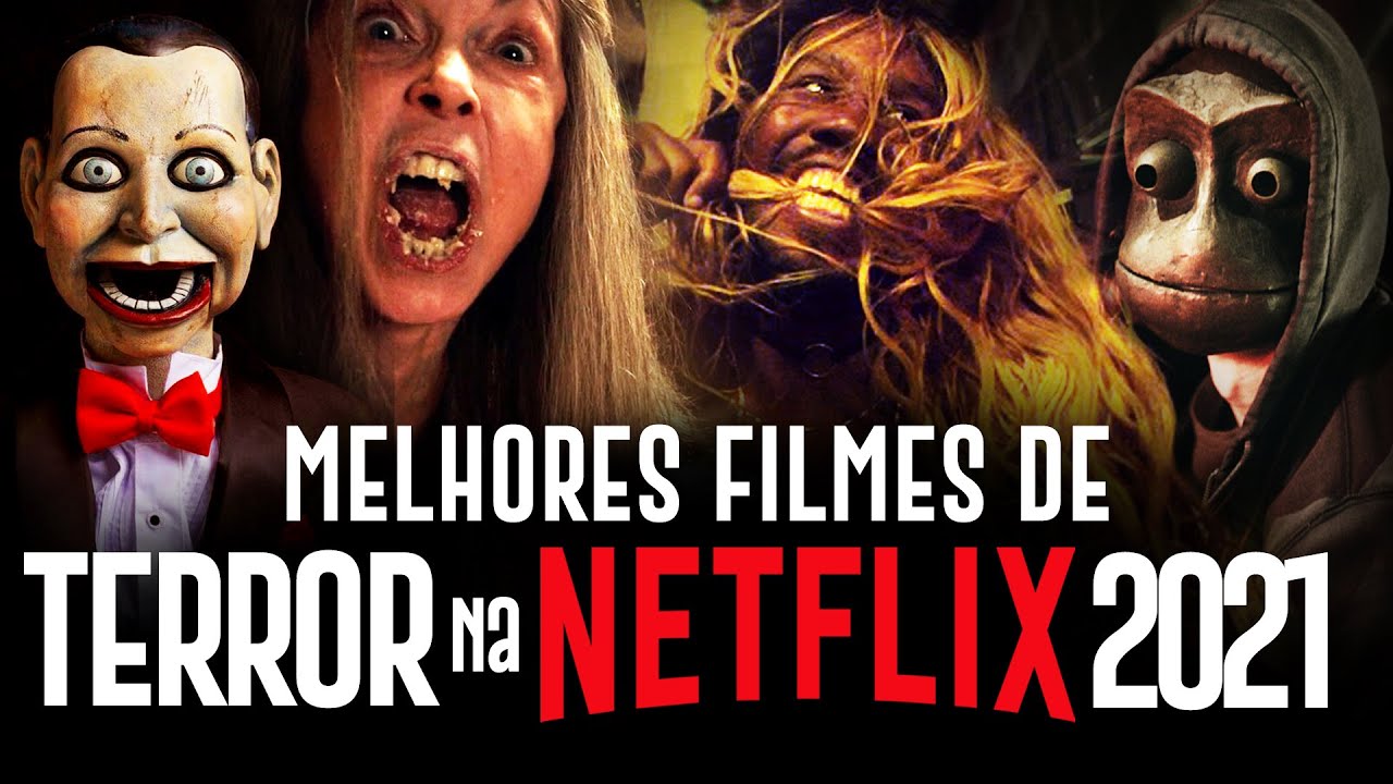 Melhores Filmes De Terror Para Assistir Na Netflix 20