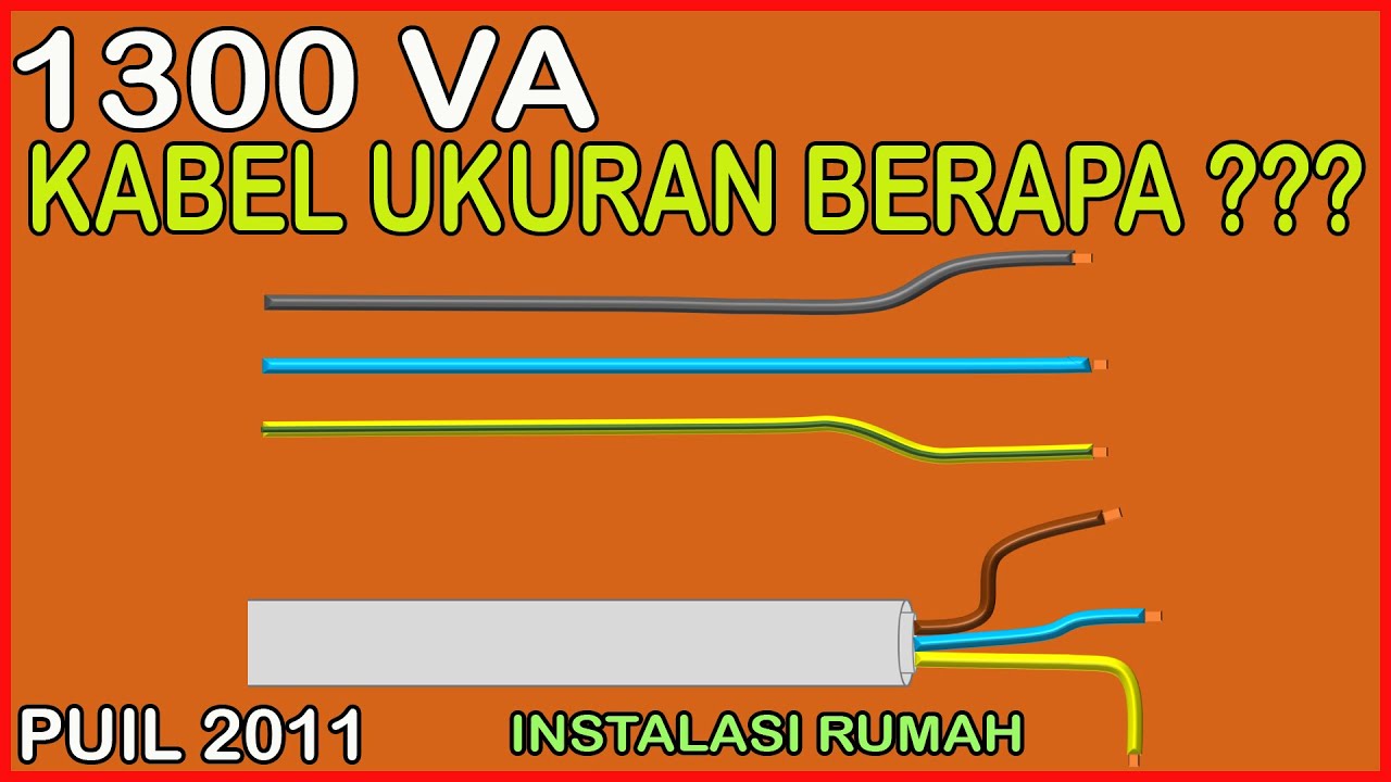 Instalasi Listrik Rumah Cara Menentukan Ukuran Mcb Dan Kabel Pada