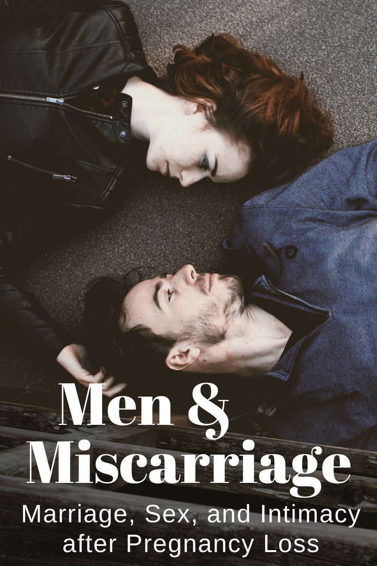 Men And Miscarriage Series Marriage Sex And Intimacy Adriel Booker