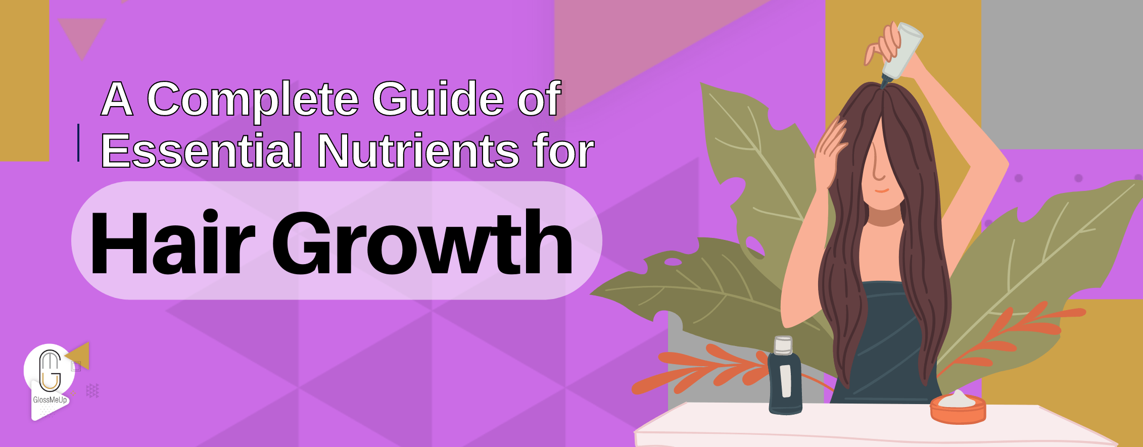 10 Essential Nutrients Significant For Hair Growth Glossmeup