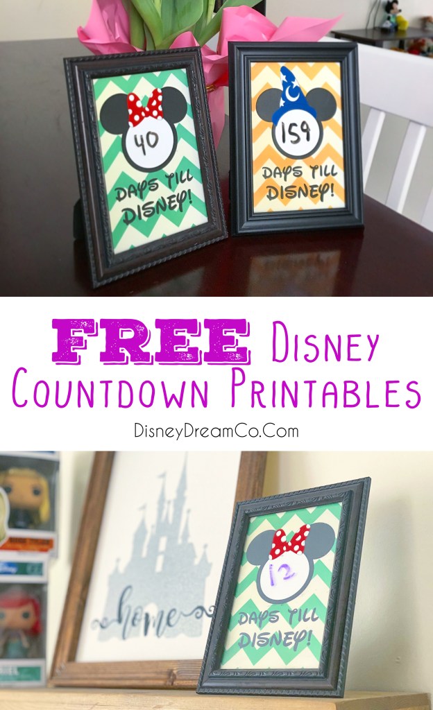 Free Disney Countdown Printables Disney Dream Co