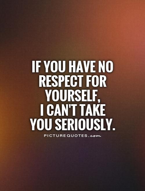 30 Best Self Respect Quotes And Status Images Entertainmentmesh