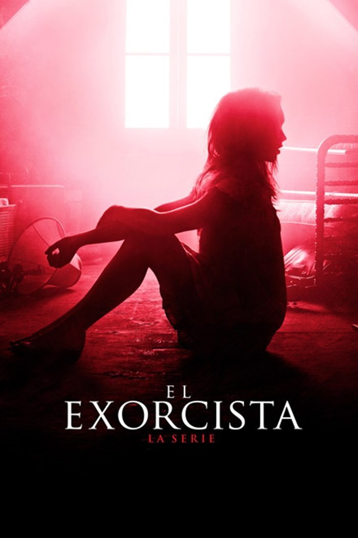 El Exorcista The Exorcist La Nueva Serie De Terror En Mi Humilde