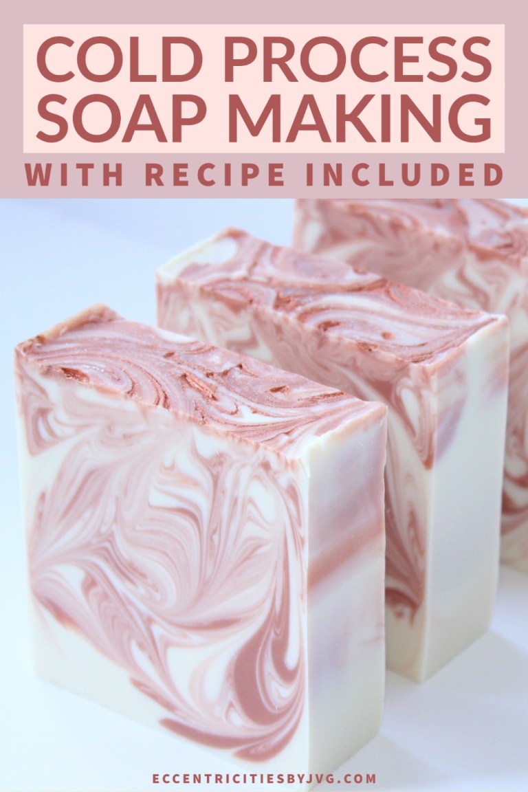 The Joy Of Cold Process Soap Making With Free Recipe Eccentricities