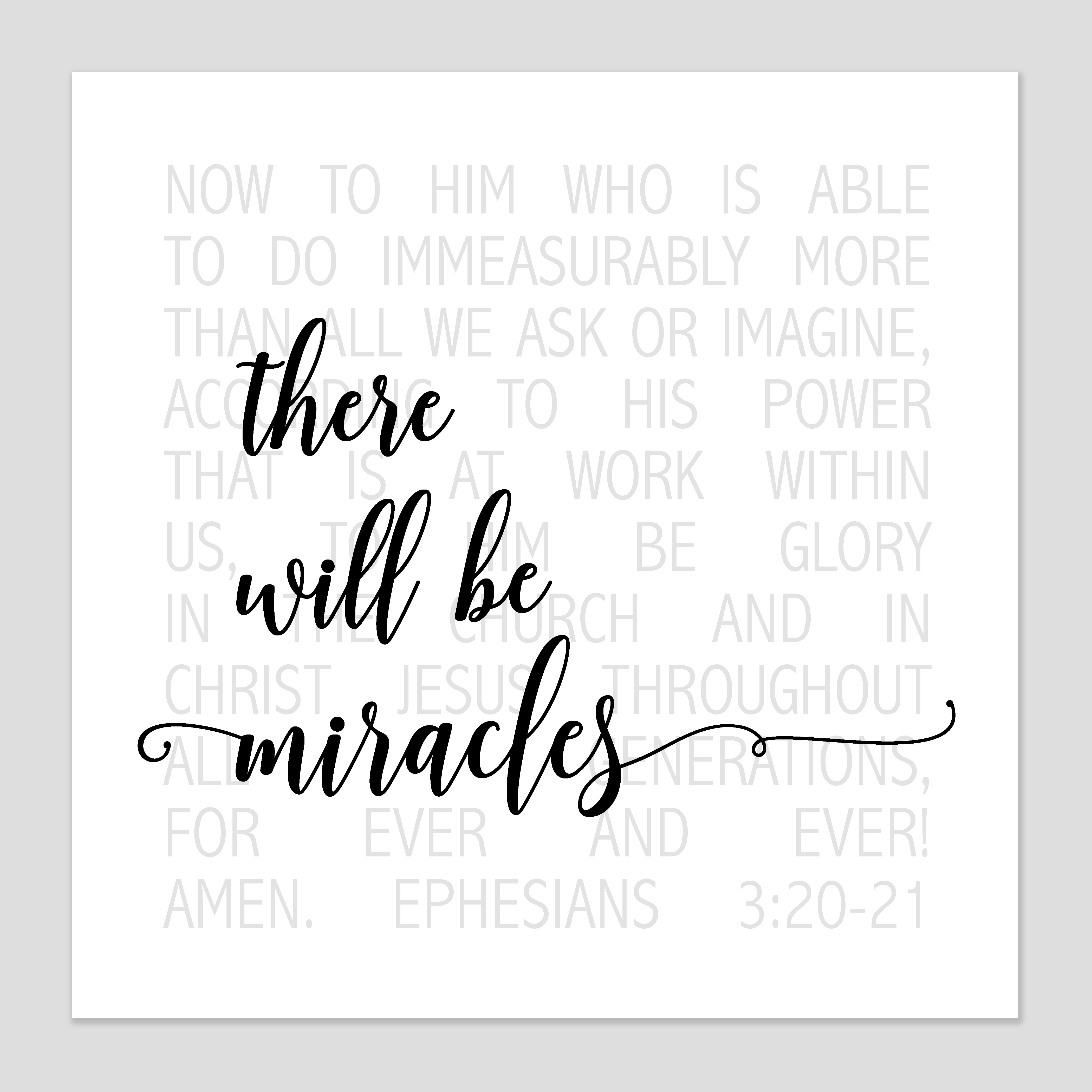 Everbe Designs Art Print There Will Be Miracles