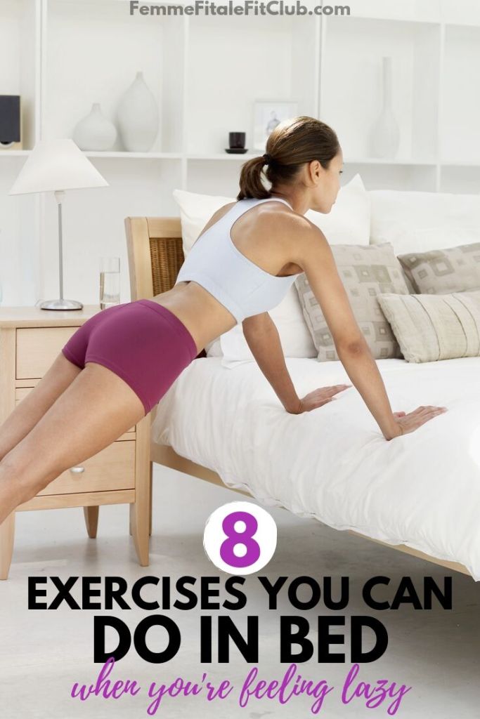 Femme Fitale Fit Club Blog8 Exercises You Can Do In Bed Femme Fitale