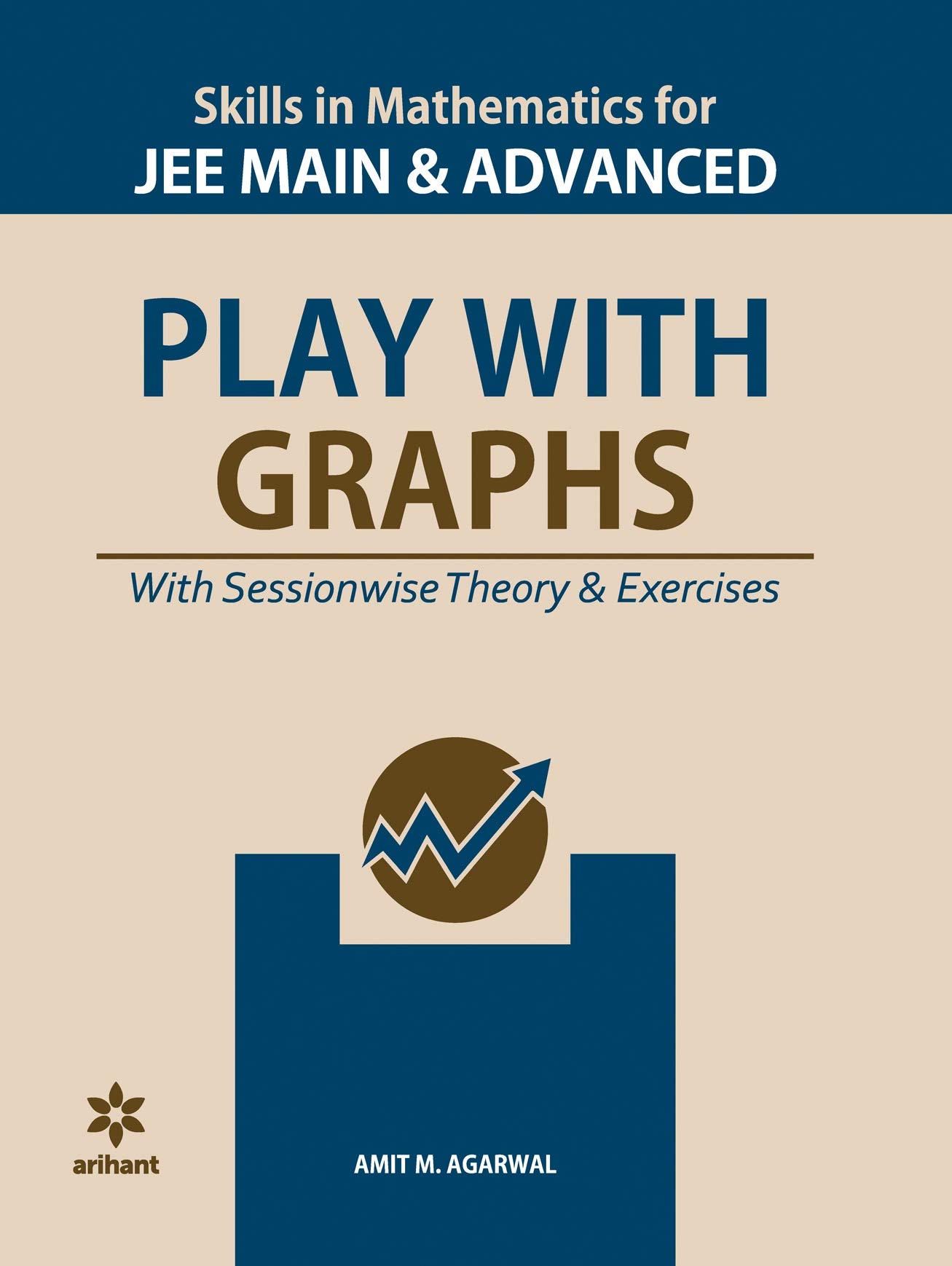 Skills In Mathematics Play With Graphs For Jee Main And Advanced