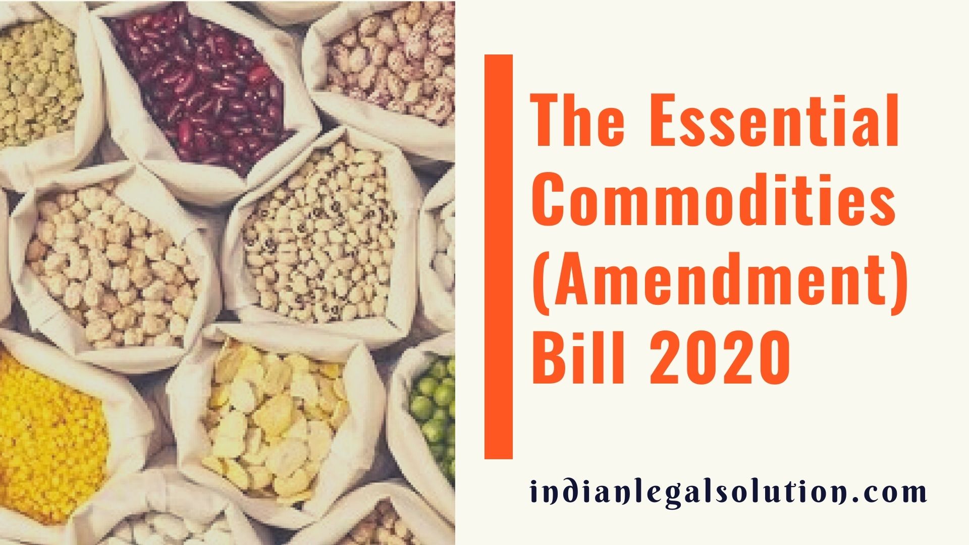 The Essential Commodities Amendment Bill 2020 Indian Legal Solution