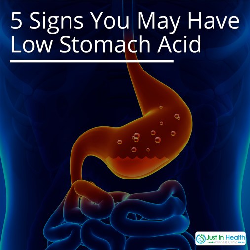 5 Signs You May Have Low Stomach Acid Austin Texas Functional