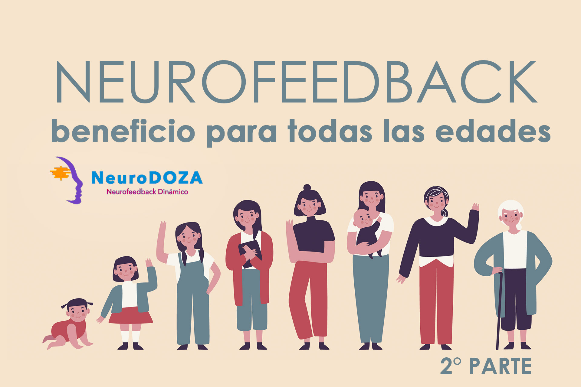 Beneficios Del Neurofeedback Para Todas Las Edades 2 Parte Neurodoza