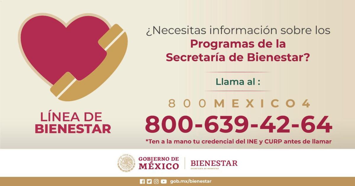 La Secretaría De Bienestar Pone En Marcha La Línea Del Bienestar 800 63