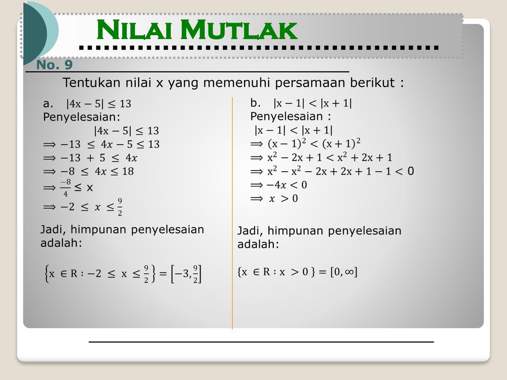 Nilai X Yang Memenuhi Persamaan X 1 X 3 2 Ilmu