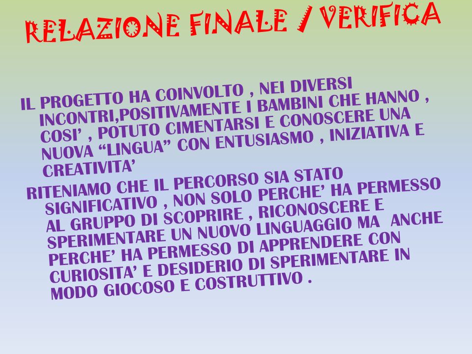 Relazione Finale Scuola Infanzia Istituto Comprensivo 17 Montorio