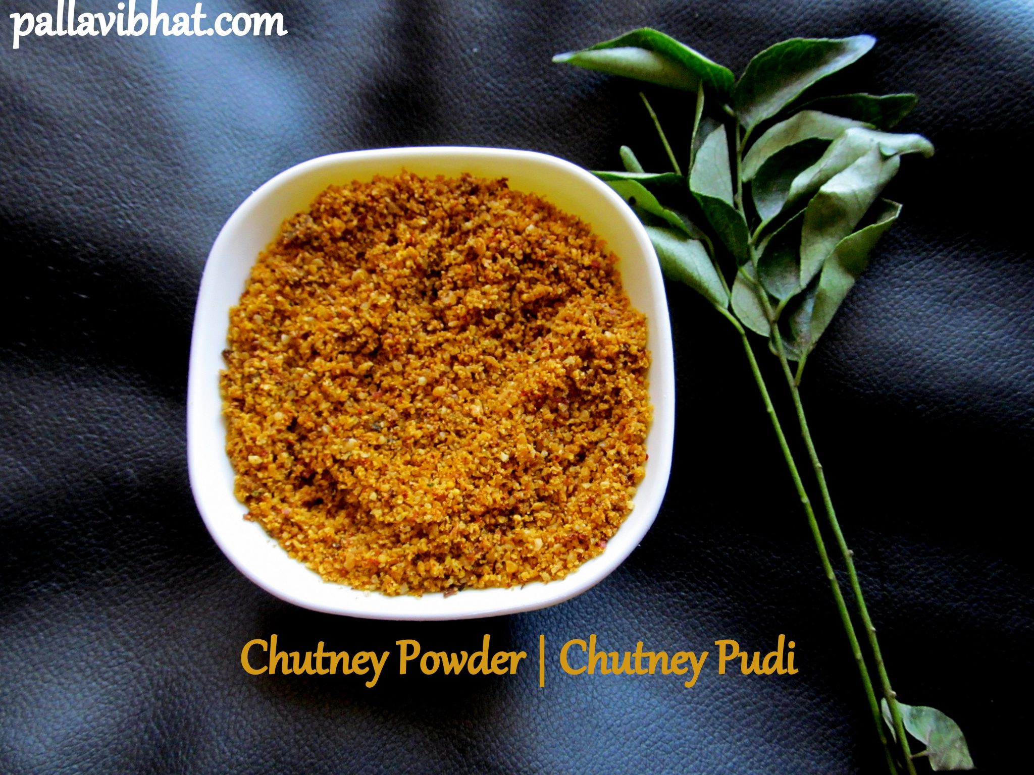 Chutney Powder Chutney Pudi Recipe Idli Podi Recipe Pallavi Bhat