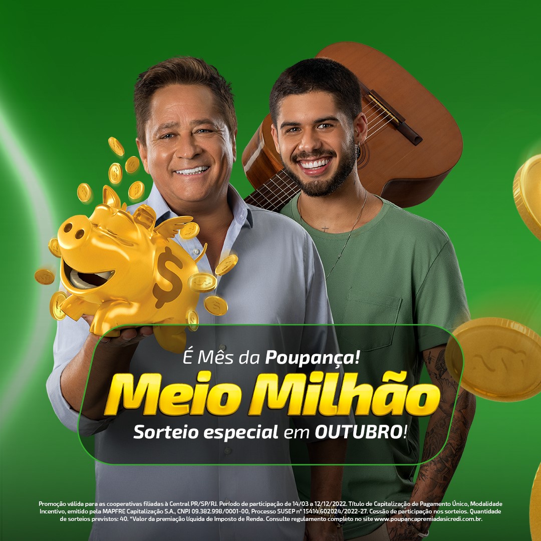 Campanha Do Sicredi Celebra Mês Da Poupança Com Sorteio Especial De R