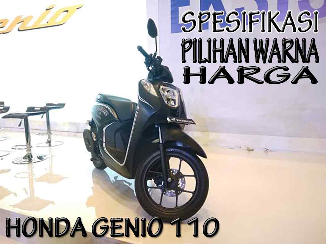 Honda Genio 110 Spesifikasi Harga Warna Rpmsupercom