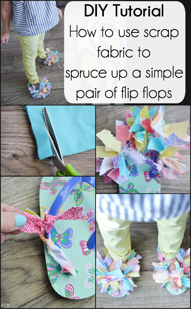 Diy Tutorial Scrap Fabric Flip Flops Our Thrifty Ideas