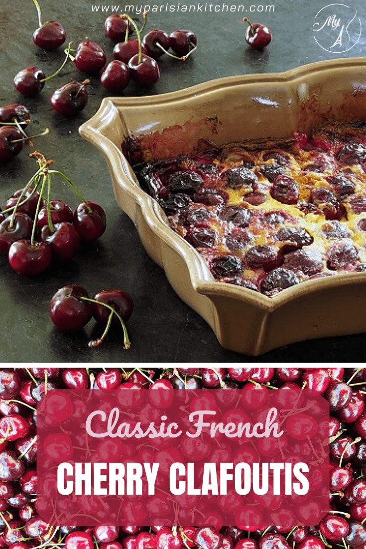 Classic French French Classic Cherry Clafoutis My Parisian Kitchen