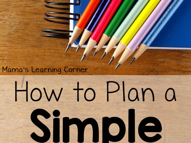 How To Plan A Simple Unit Study Mamas Learning Corner