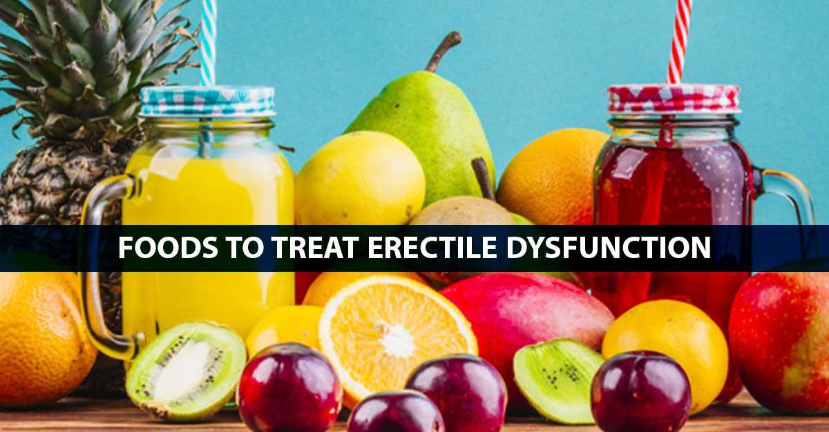 6 Foods That Work For Erectile Dysfunction Marham