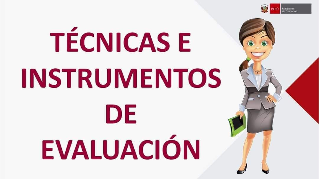 Tecnicas E Instrumentos De EvaluaciÓn 2021 Minedu Mathtic