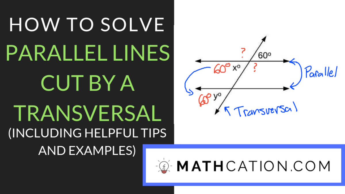 4 Useful Tips About Parallel Lines Cut By A Transversal Mathcation