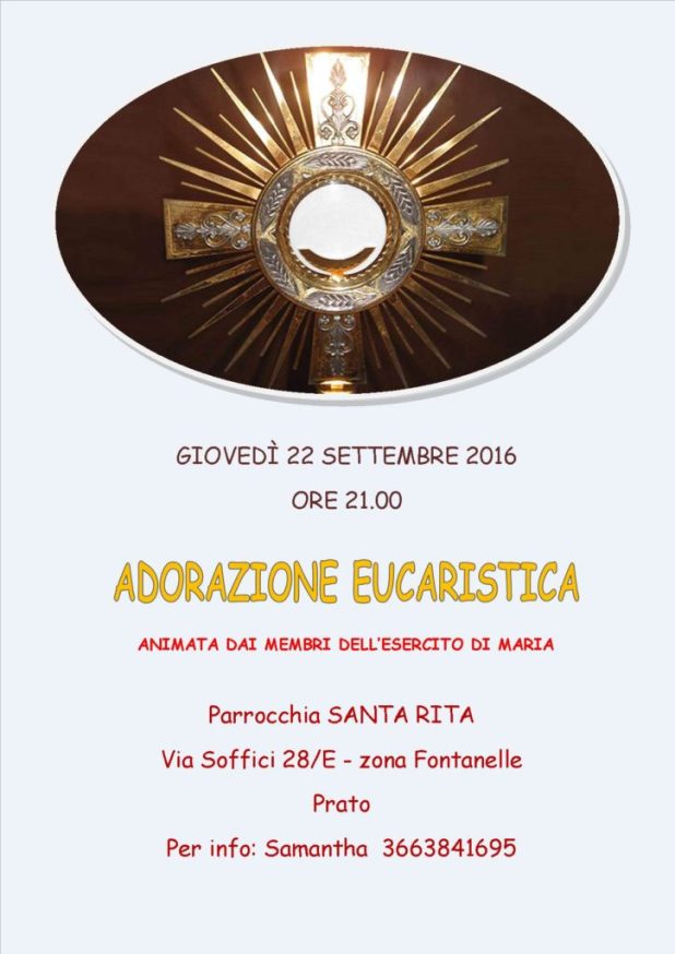 Adorazione Eucaristica 22 Settembre 2016 Annalisa Colzi