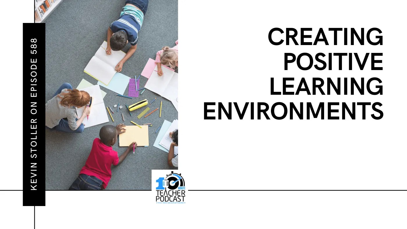 Creating Positive Learning Environments Coolcatteacher