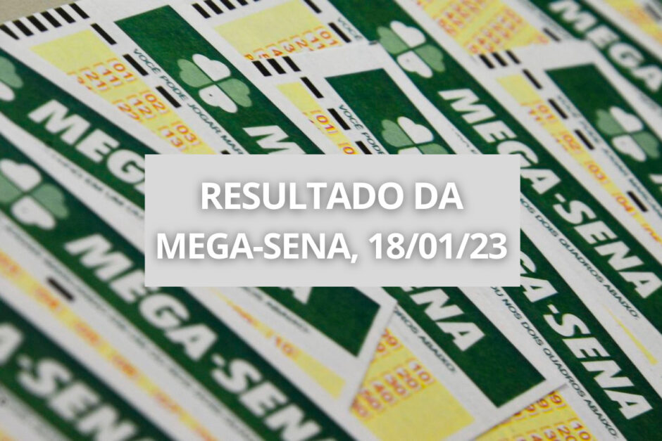 Resultado Da Mega Sena 2556 De Quarta Feira 18012023 Dci