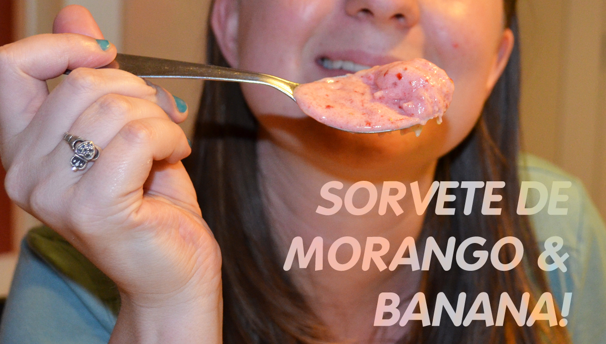 Sorvete Fácil De Morango E Banana