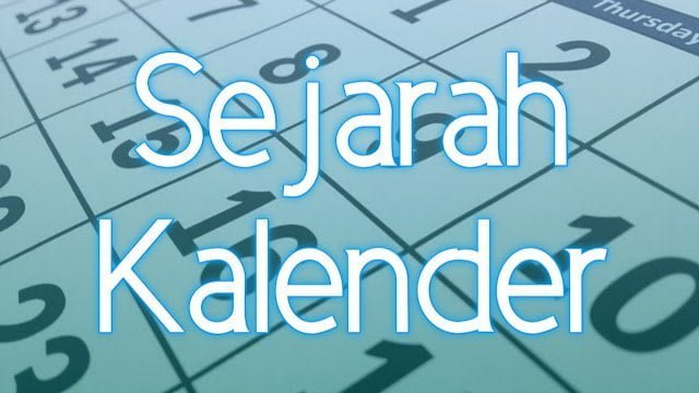 Sejarah Kalender Dan Perhitungannya