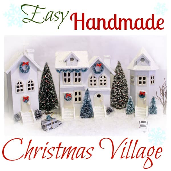 Easy Diy Christmas Village Fynes Designs