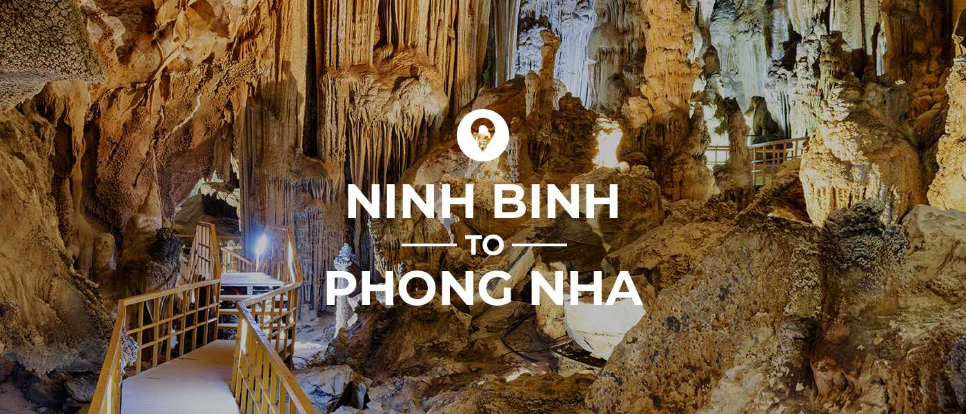 Updated Guide Ninh Binh To Phong Nha