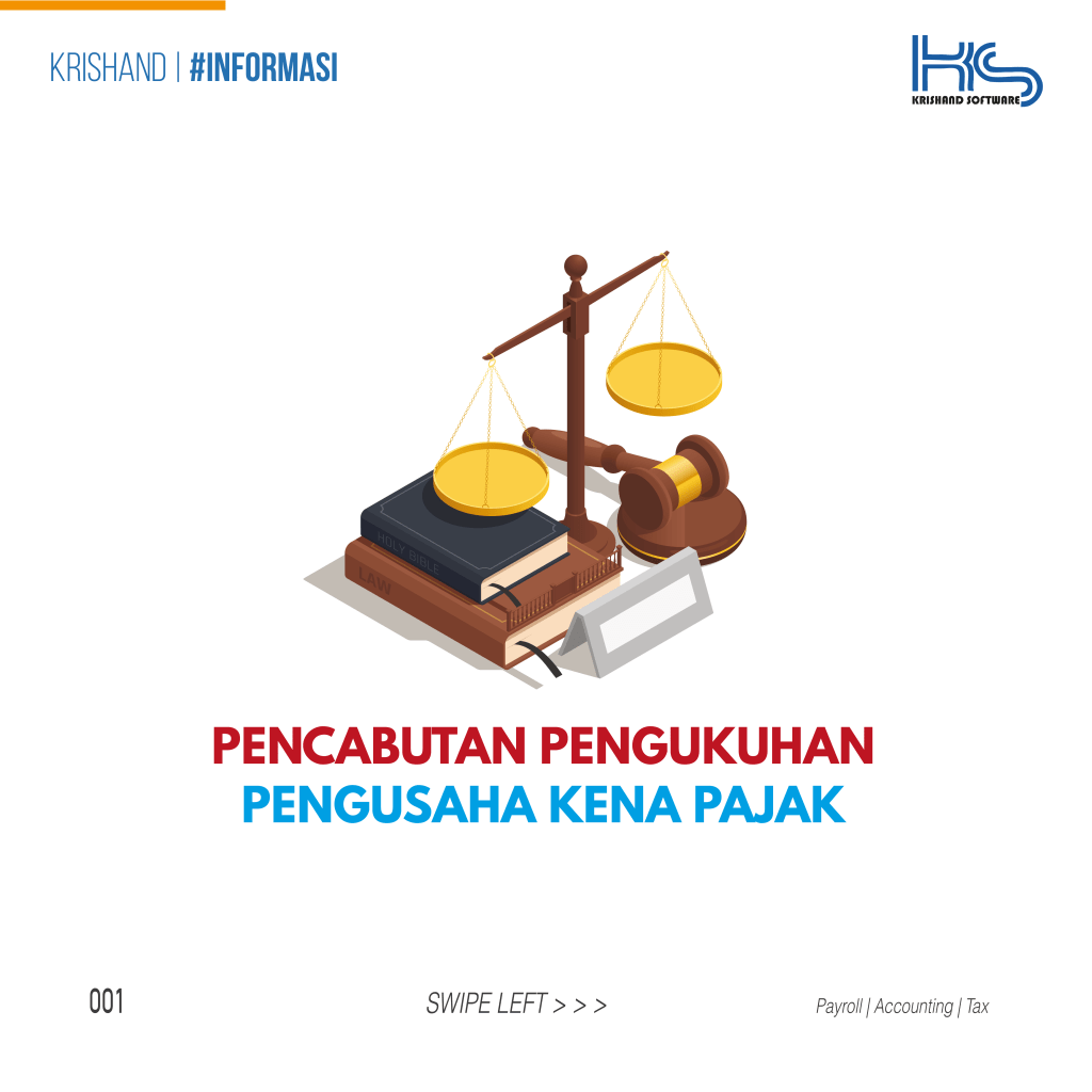 Pencabutan Pengukuhan Pengusaha Kena Pajak Krishand Blog