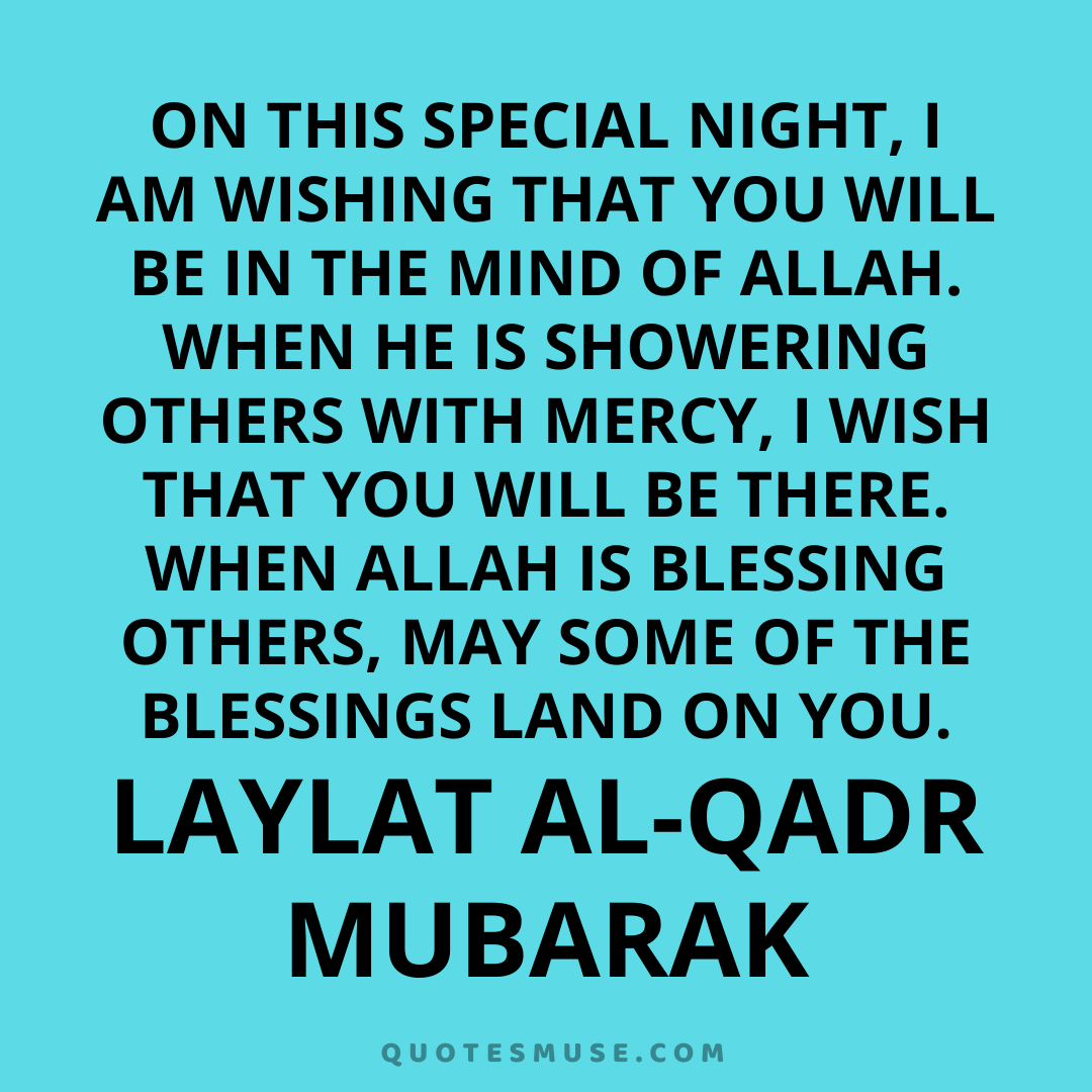 35 Lailatul Qadr Mubarak Shab E Qadr Qadr Night Messages Quotes Muse