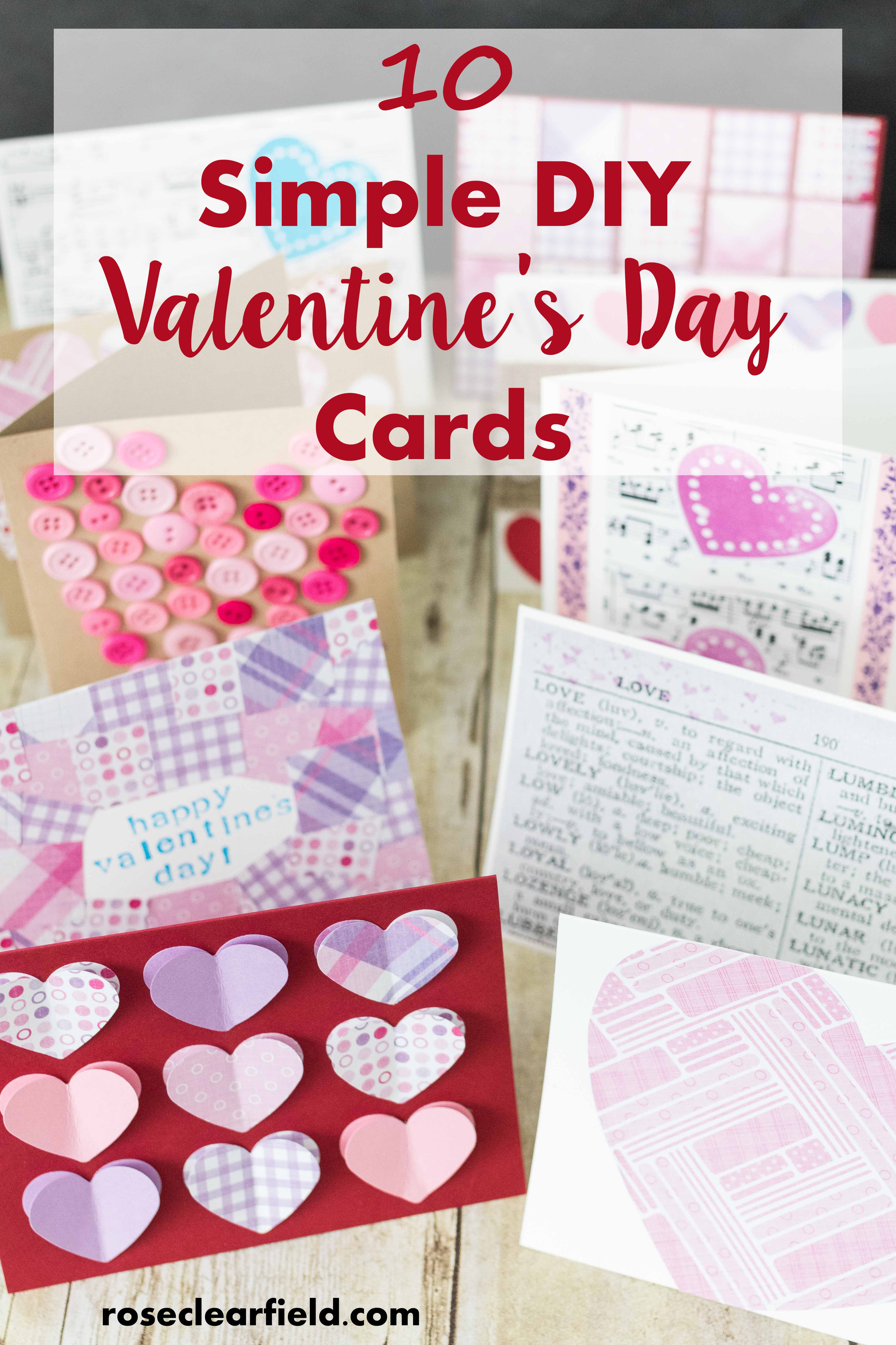 10 Simple Diy Valentines Day Cards • Rose Clearfield