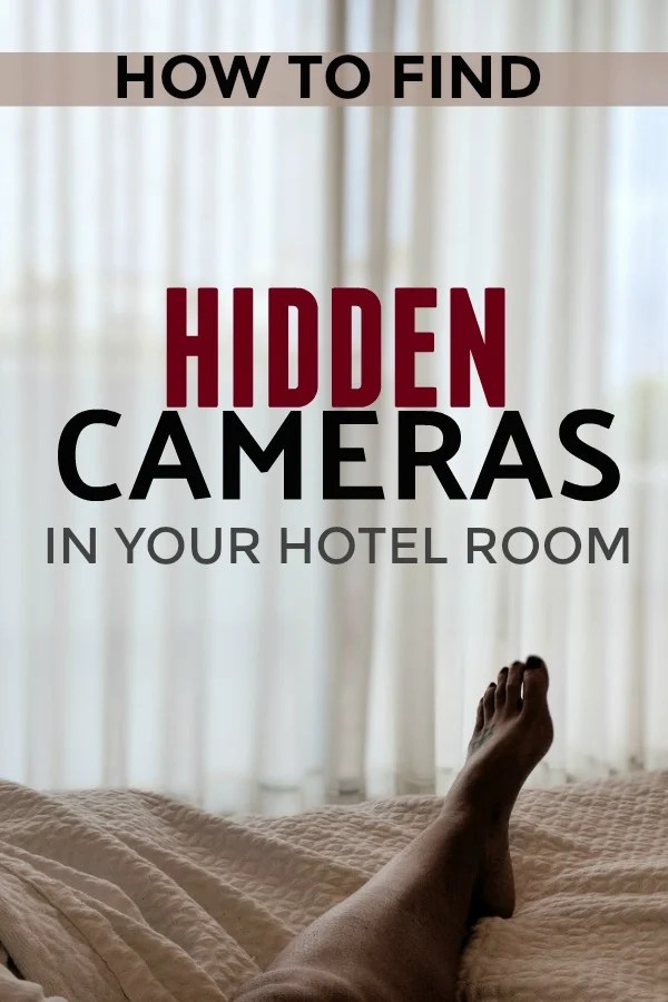 How To Find Hidden Cameras In Your Hotel Or Airbnb Travel Off Path