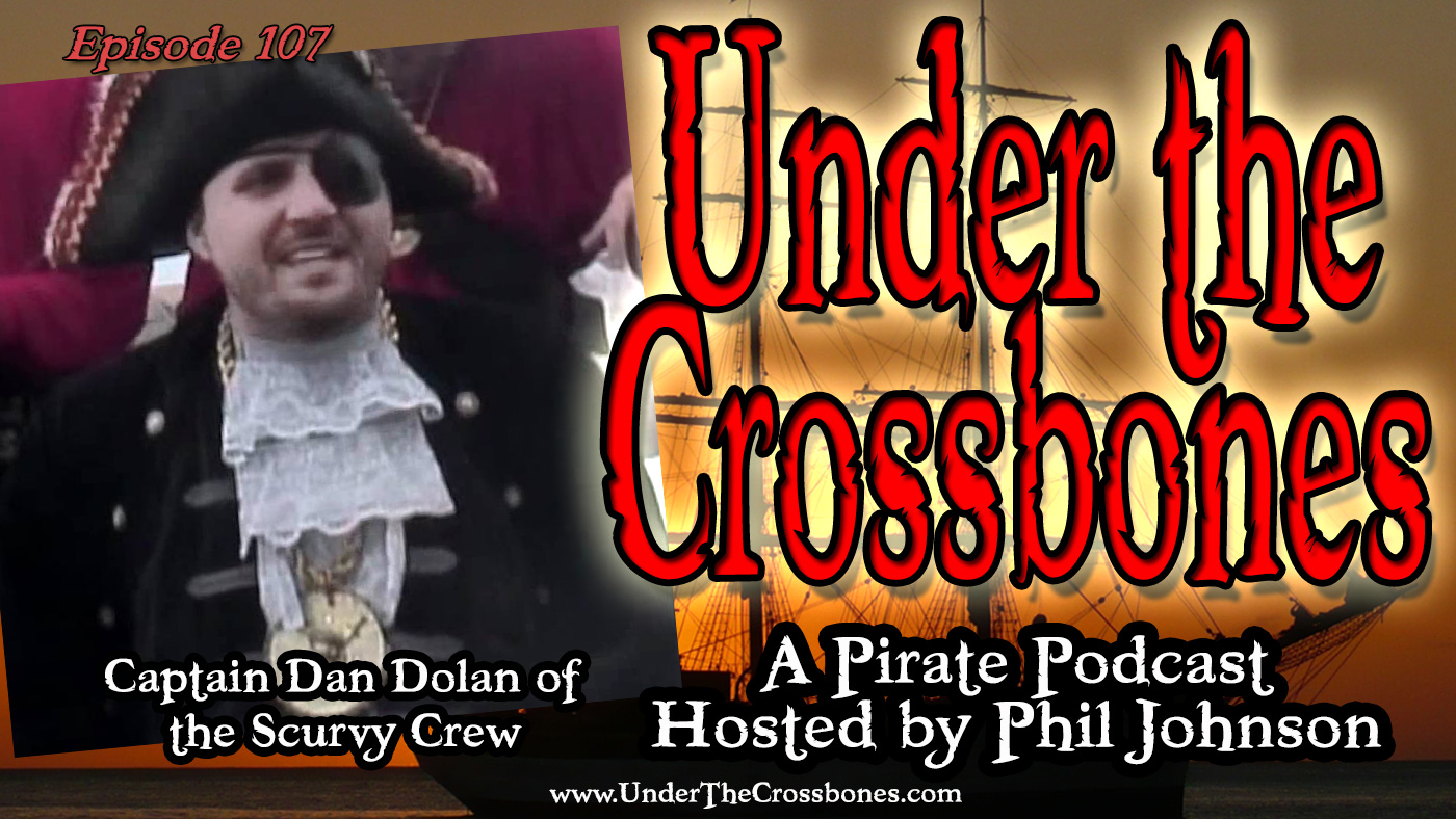 Utc 107 Captain Dan And The Scurvy Crew Under The Crossbones The